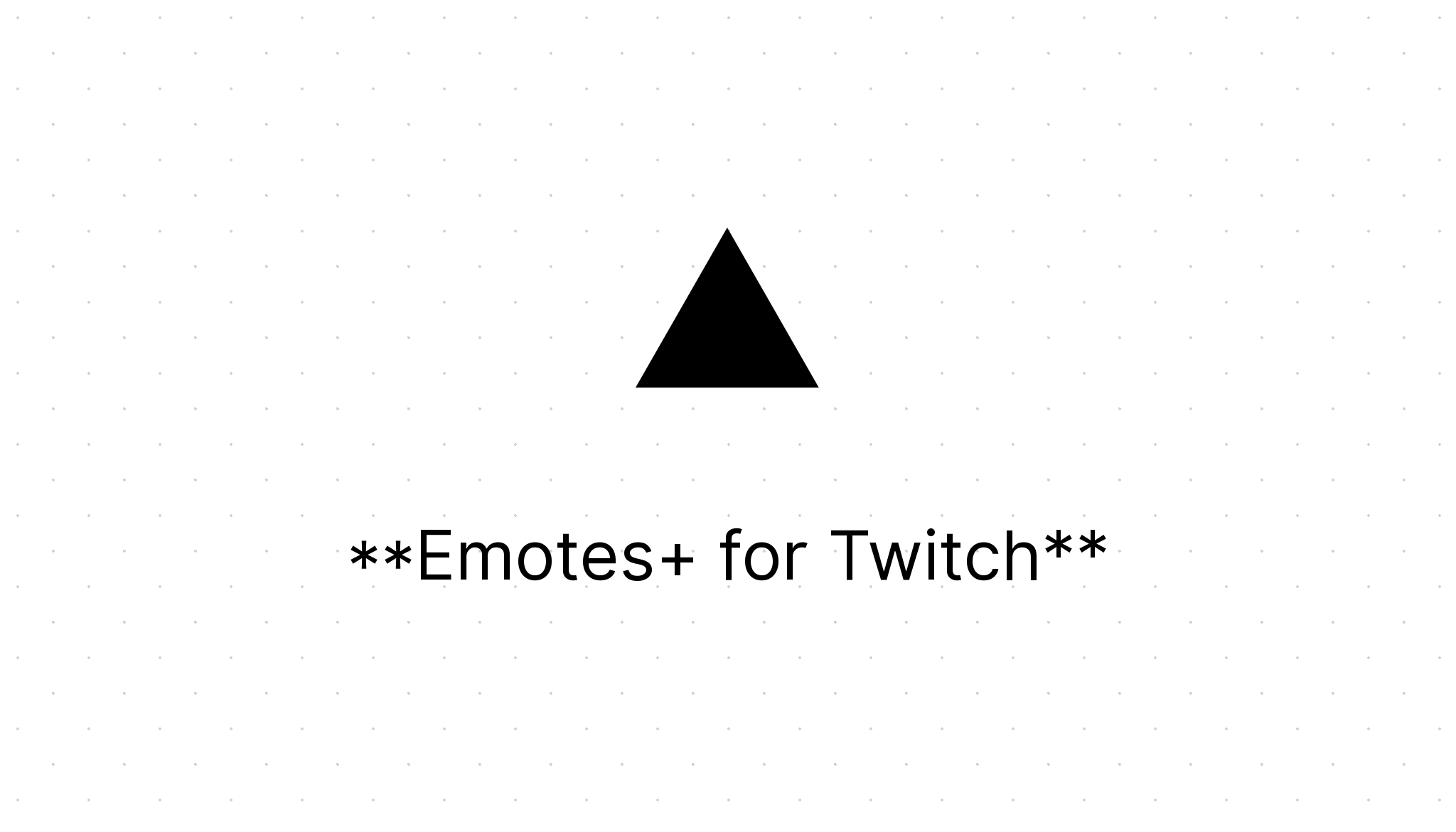 Emotes For Twitch